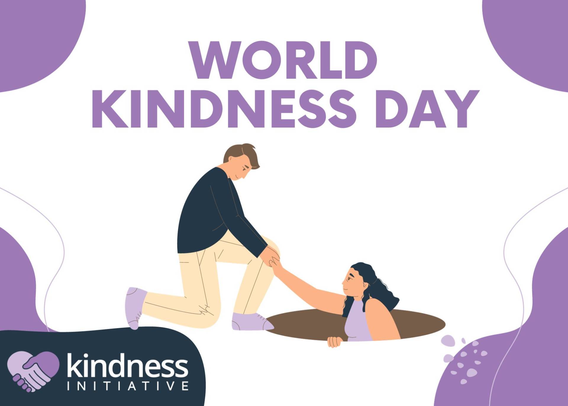 Ideas of Things to Do on World Kindness Day - Kindness Initiative